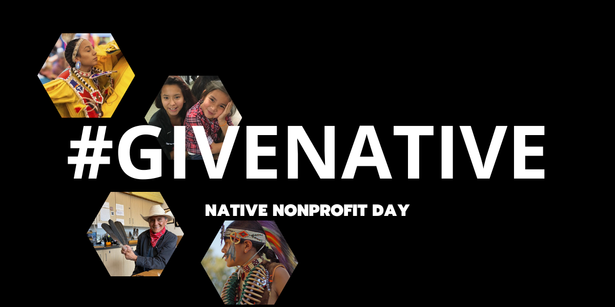 Recognizing Native Organizations on Native Nonprofit Day