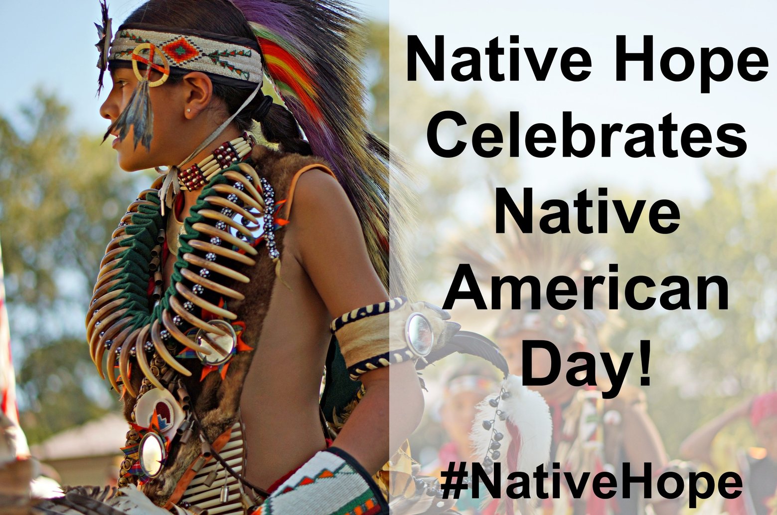 Native Hope Celebrates Native American Day